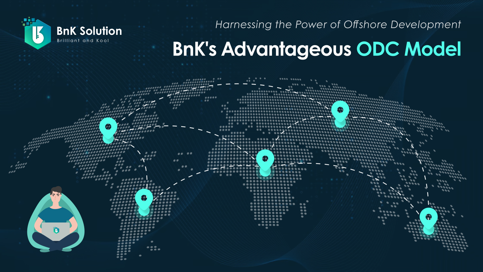 Harnessing the Power of Offshore Development: BnK's Advantageous ODC Model | BnK Solution