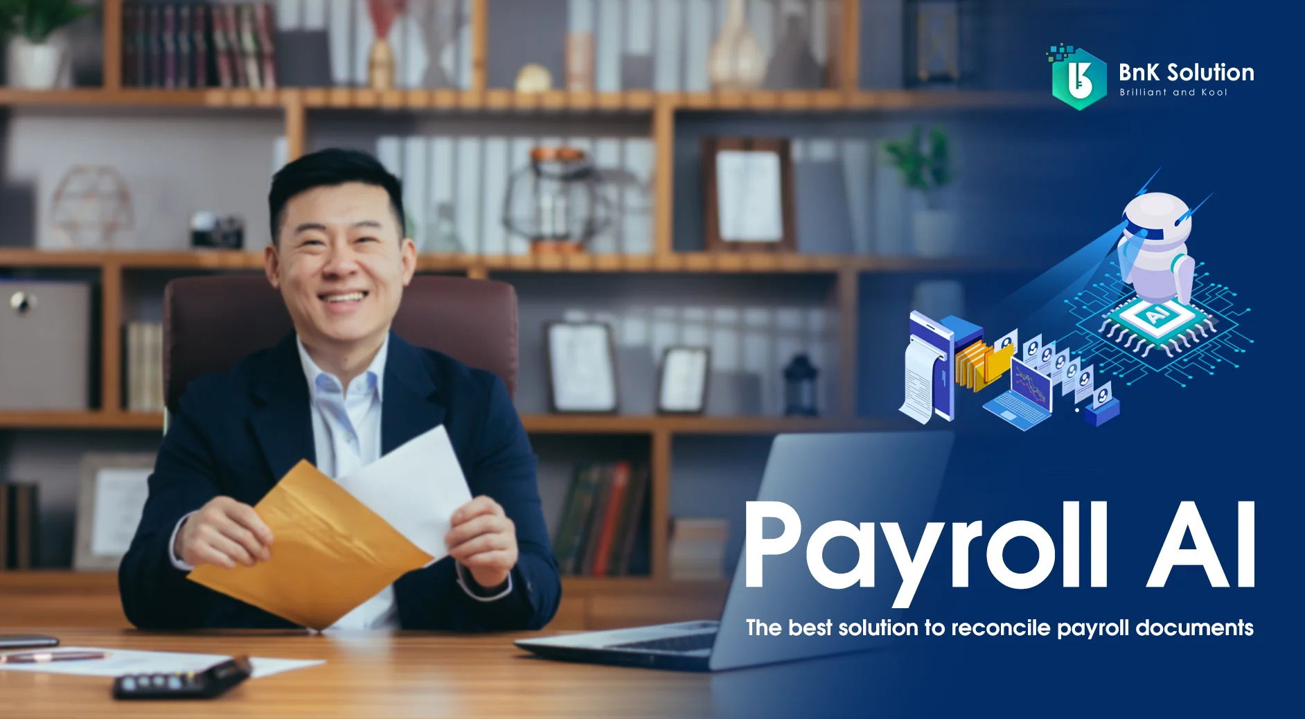 BnK Solution's payroll reconciliation solution | BnK Solution