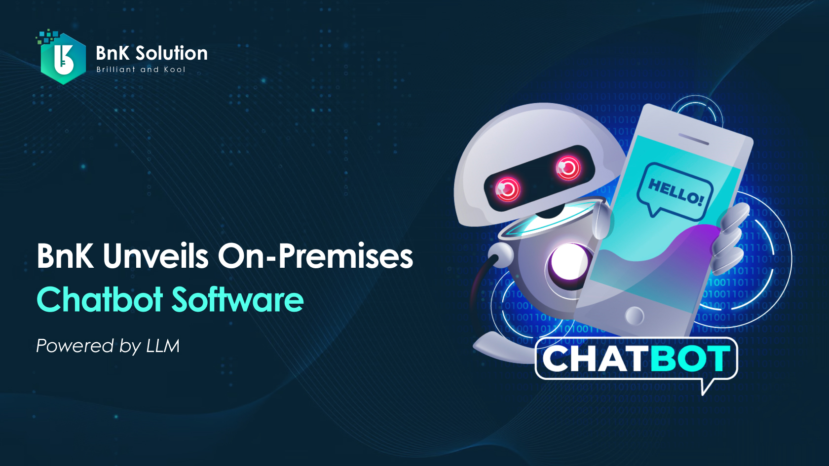 BnK、LLM搭載のオンプレミスチャットボットソフトウェアを発表 | BnK Solution